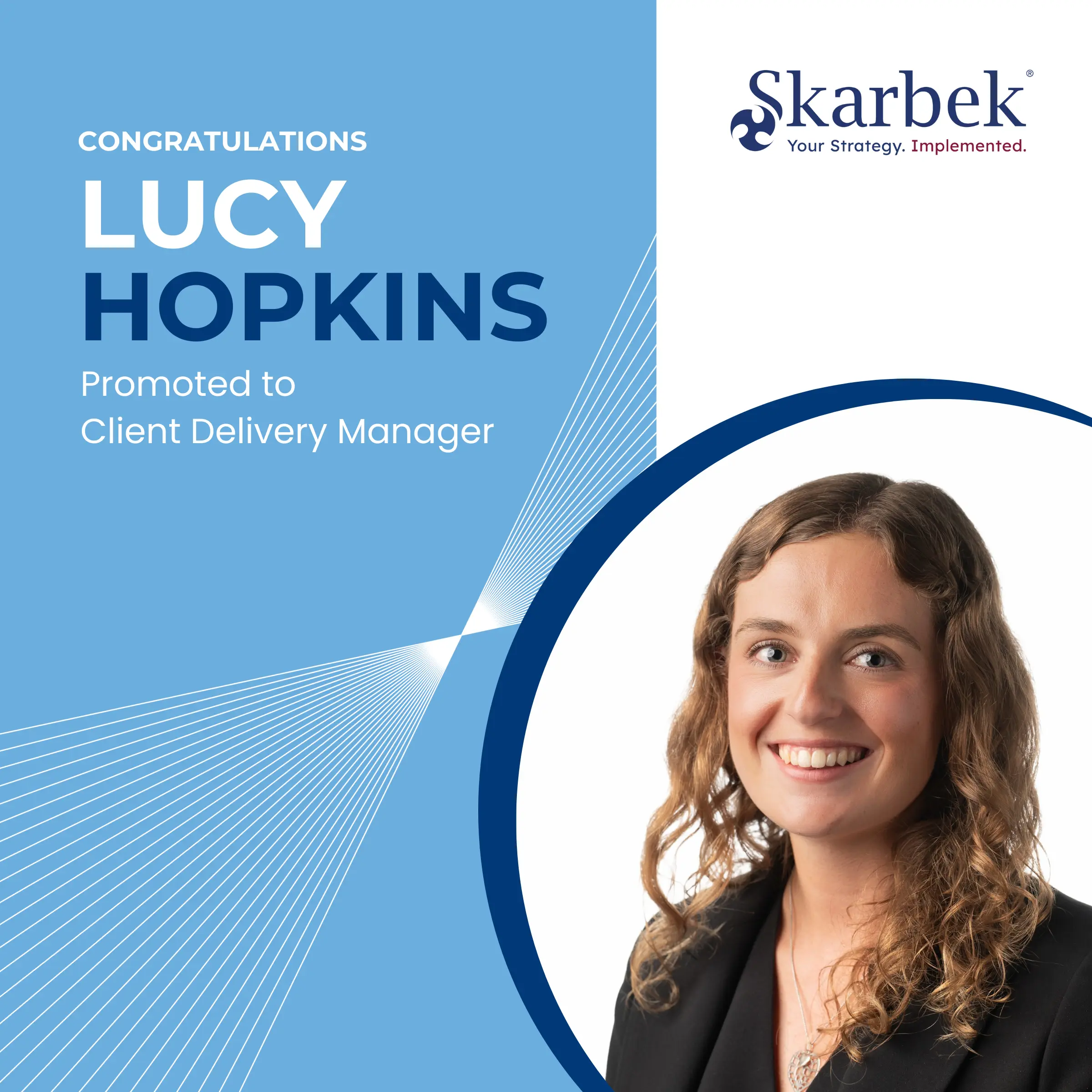 Skarbek proudly announces Lucy Hopkins as Client Delivery Manager